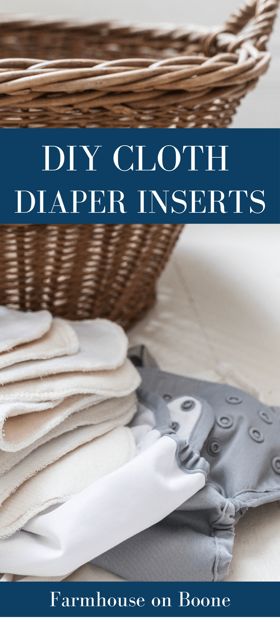 DIY Cloth Diaper Inserts - Farmhouse on Boone
