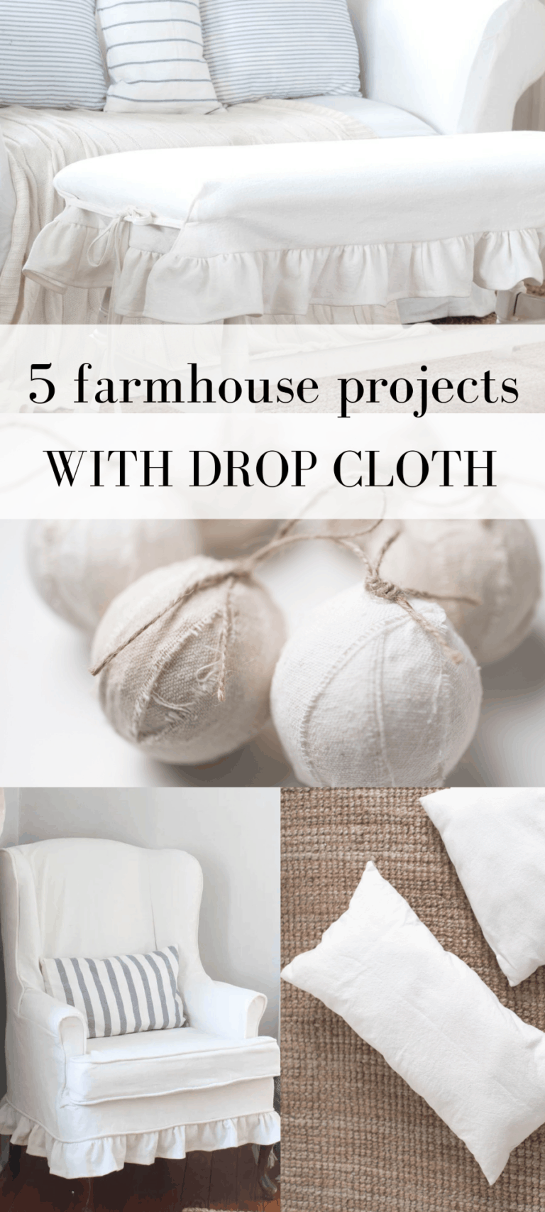 DIY Projects to Make with Drop Cloth - Farmhouse on Boone