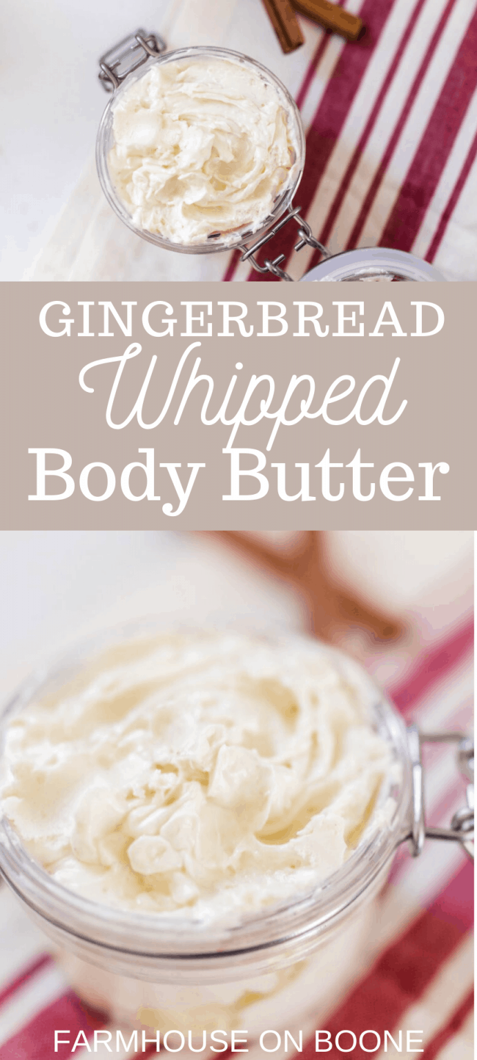 Gingerbread Whipped Body Butter Recipe - Farmhouse on Boone
