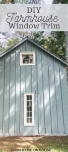 DIY Farmhouse Window Trim - Farmhouse on Boone