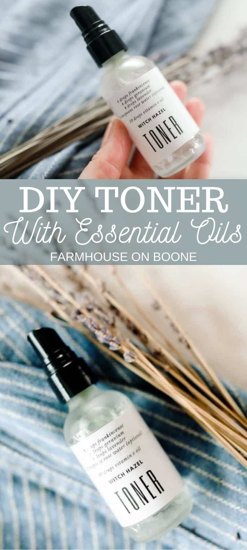 DIY Toner With Essential Oils - Farmhouse on Boone
