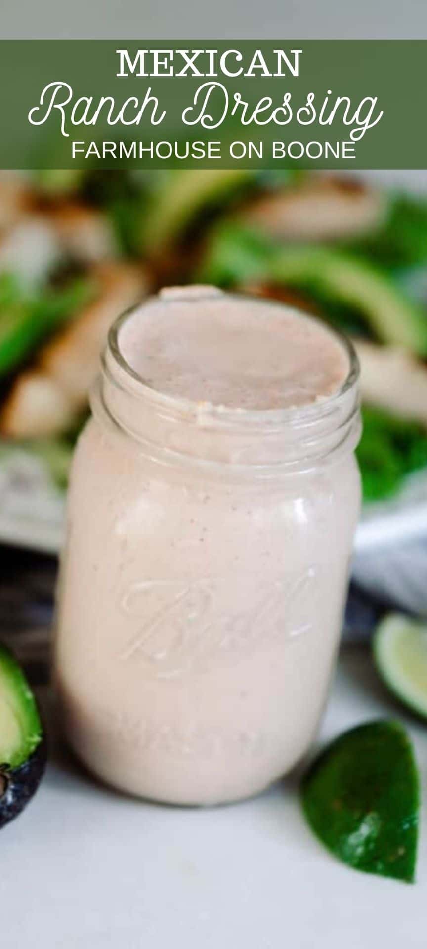 Easy Mexican Ranch Dressing Recipe - Farmhouse on Boone