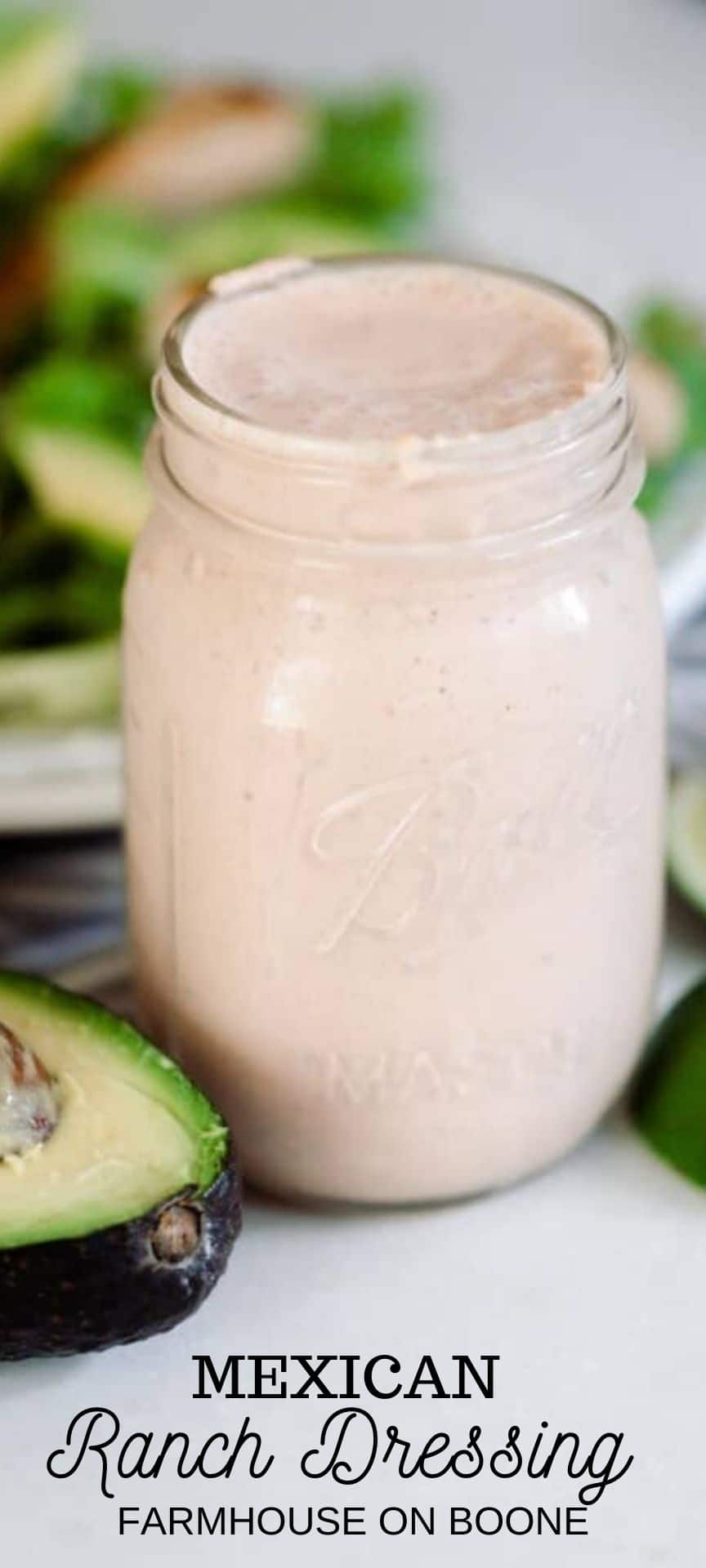 Easy Mexican Ranch Dressing Recipe - Farmhouse on Boone