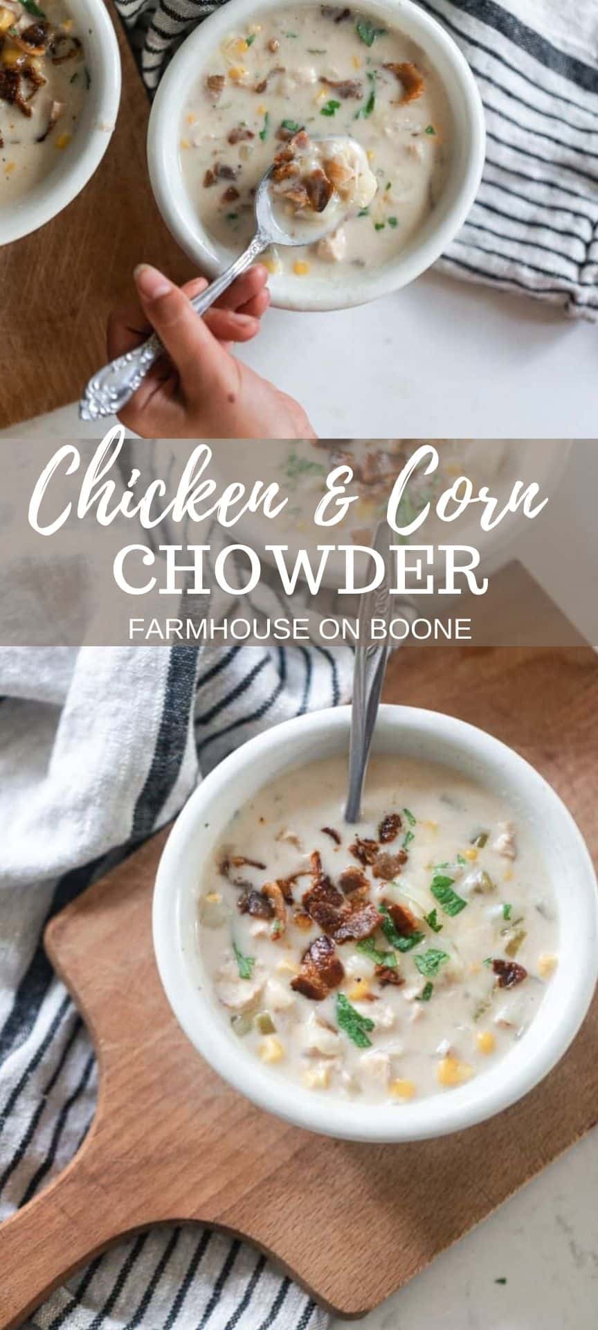 Chicken Corn Chowder - Farmhouse on Boone