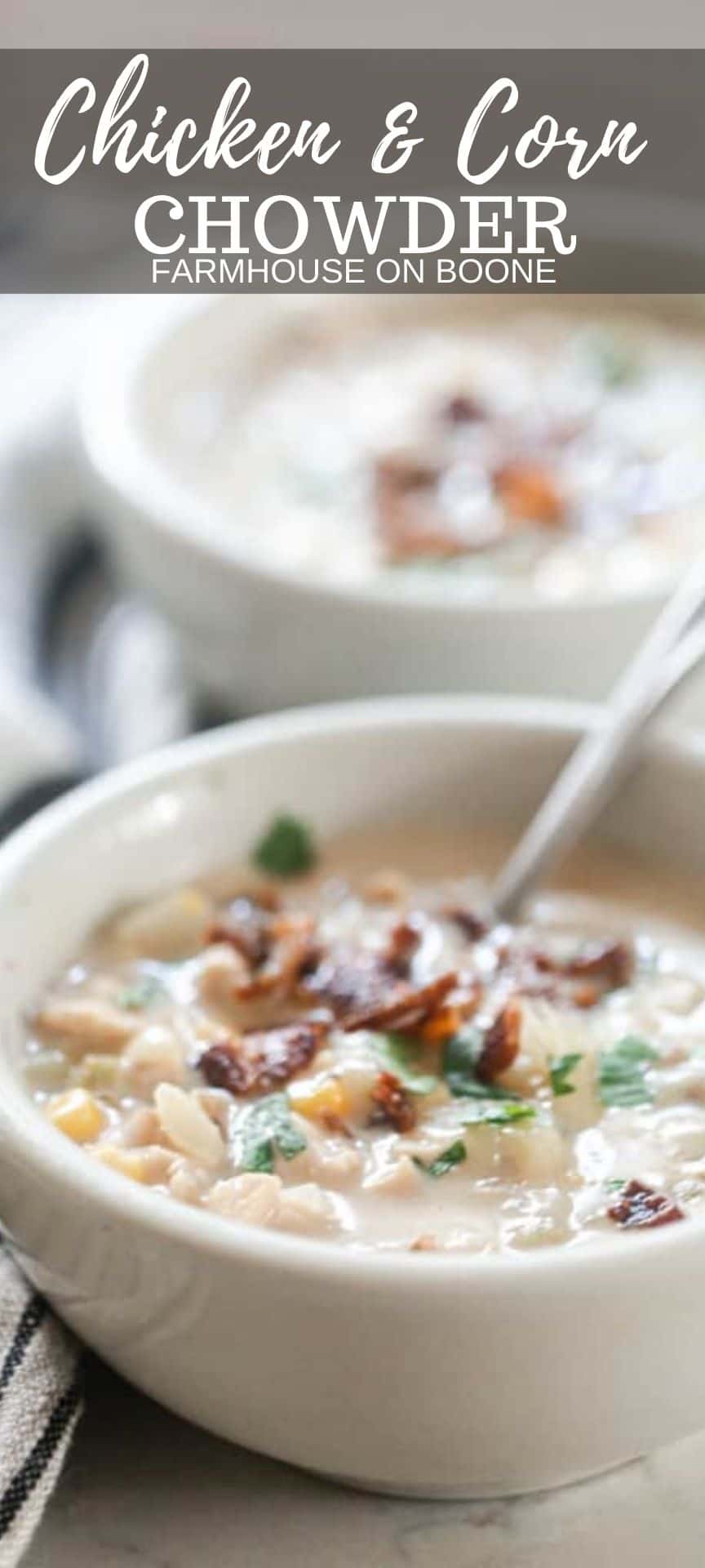 Chicken Corn Chowder - Farmhouse on Boone