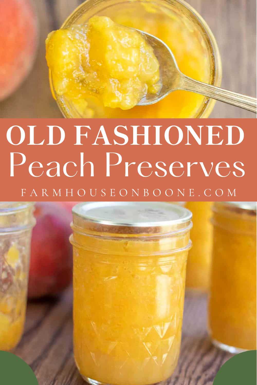 Homemade Peach Preserves - Farmhouse on Boone