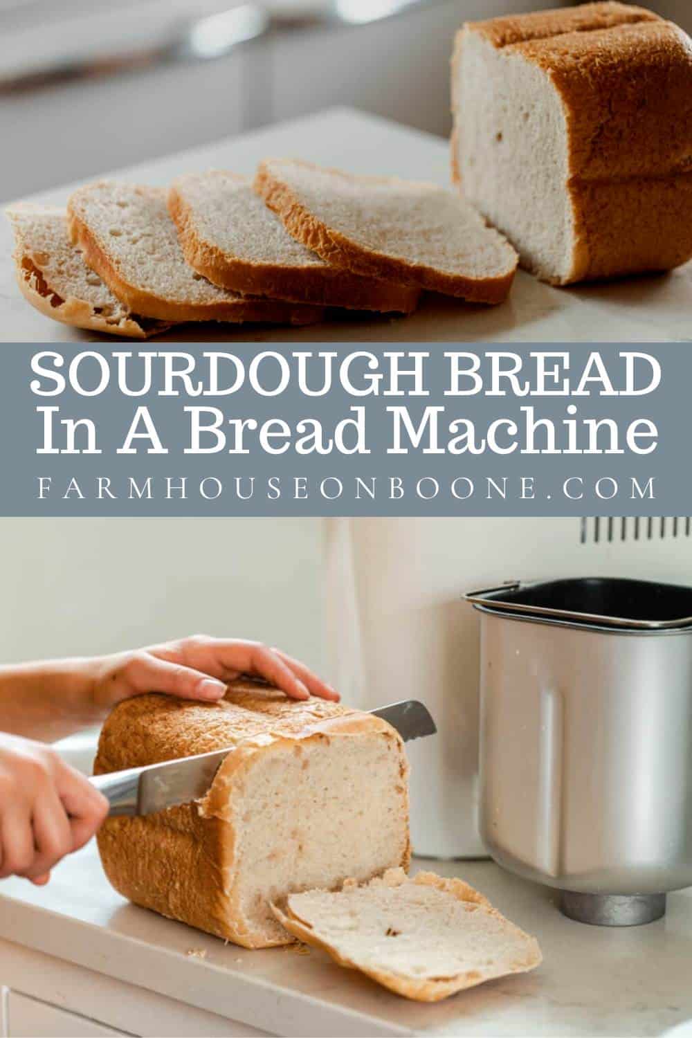 Bread Machine Sourdough Bread Recipe - Farmhouse on Boone