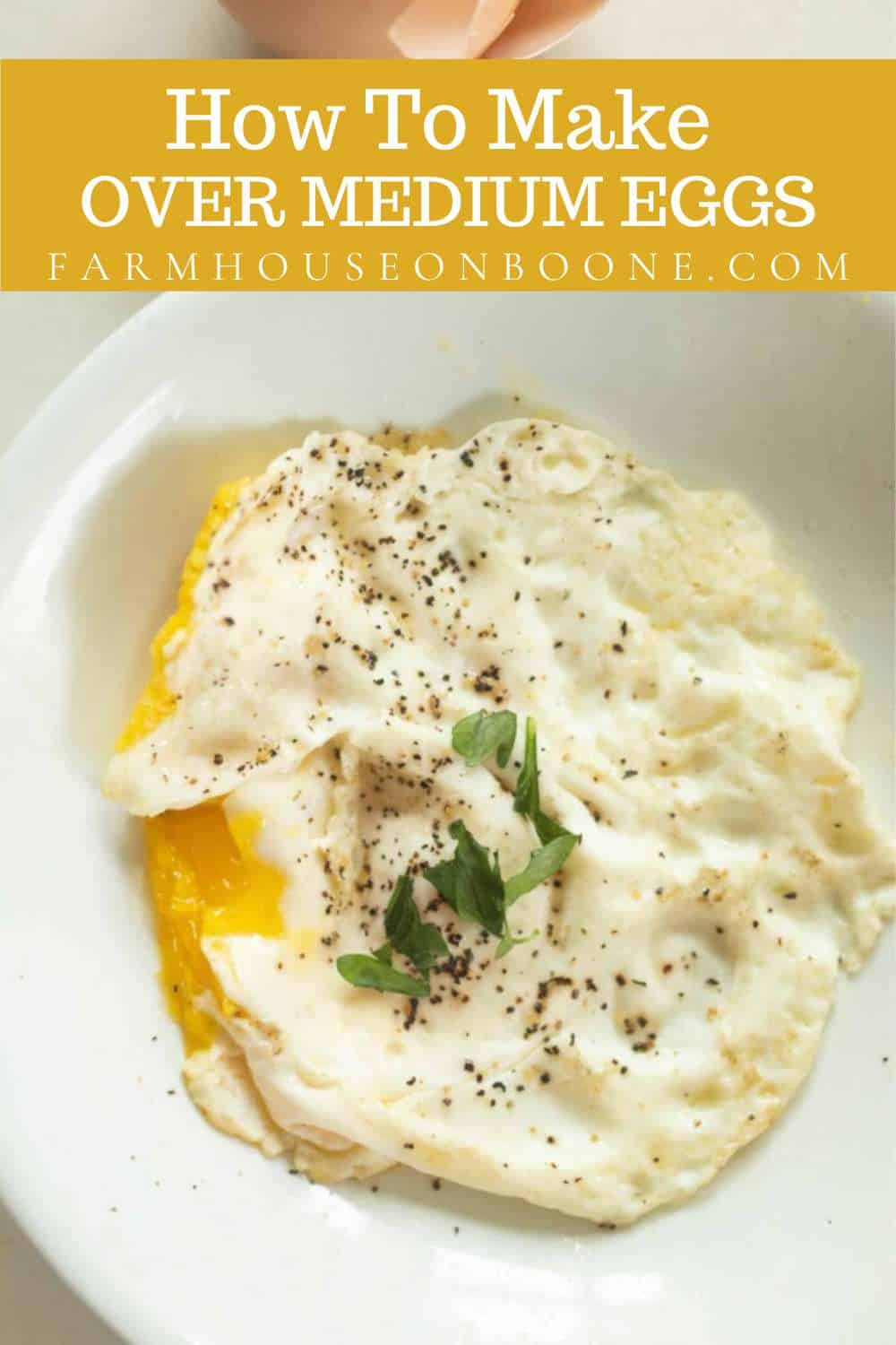 Perfect Over Medium Eggs - Farmhouse on Boone