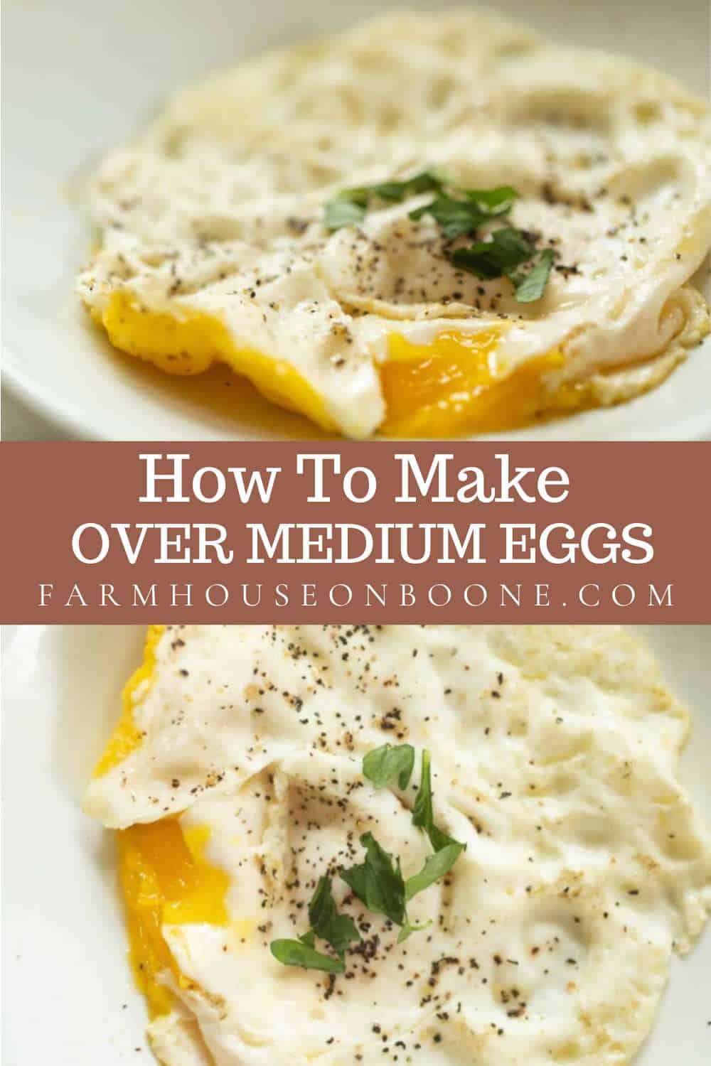 Perfect Over Medium Eggs - Farmhouse on Boone