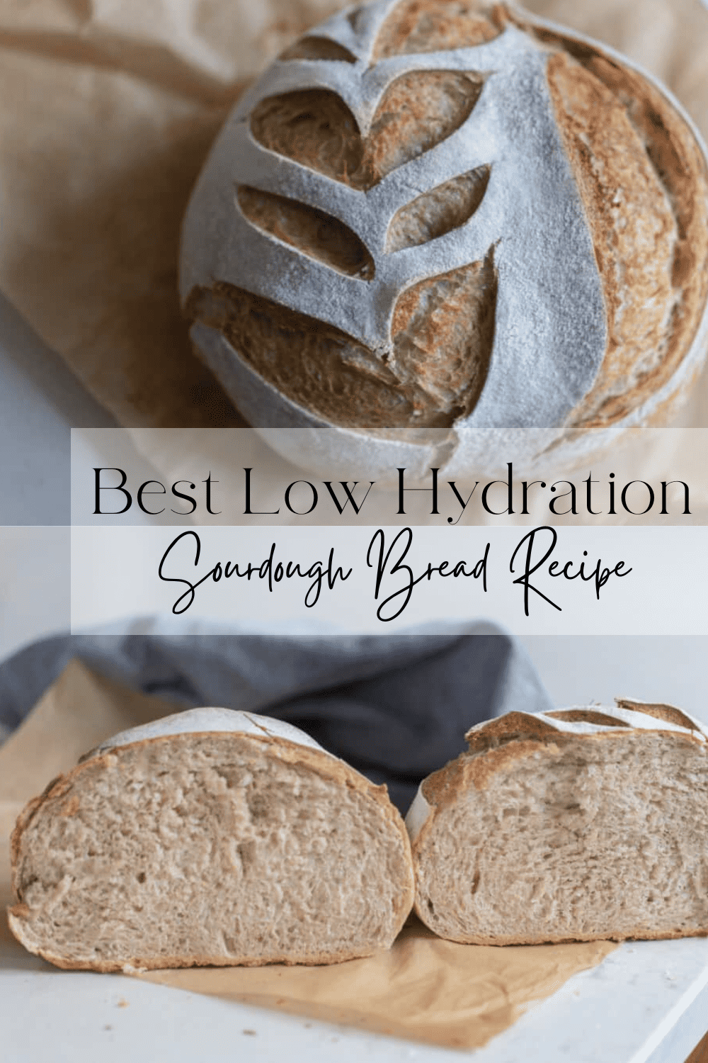 Best Low Hydration Sourdough Bread Recipe - Farmhouse on Boone