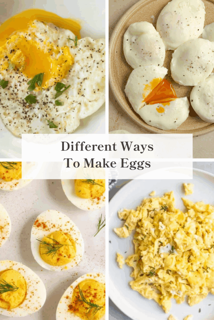 Different Ways To Make Eggs - Easy Recipes - Farmhouse on Boone