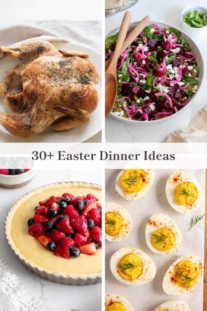 30+ Easter Dinner Ideas from Appetizers to Dessert - Farmhouse on Boone